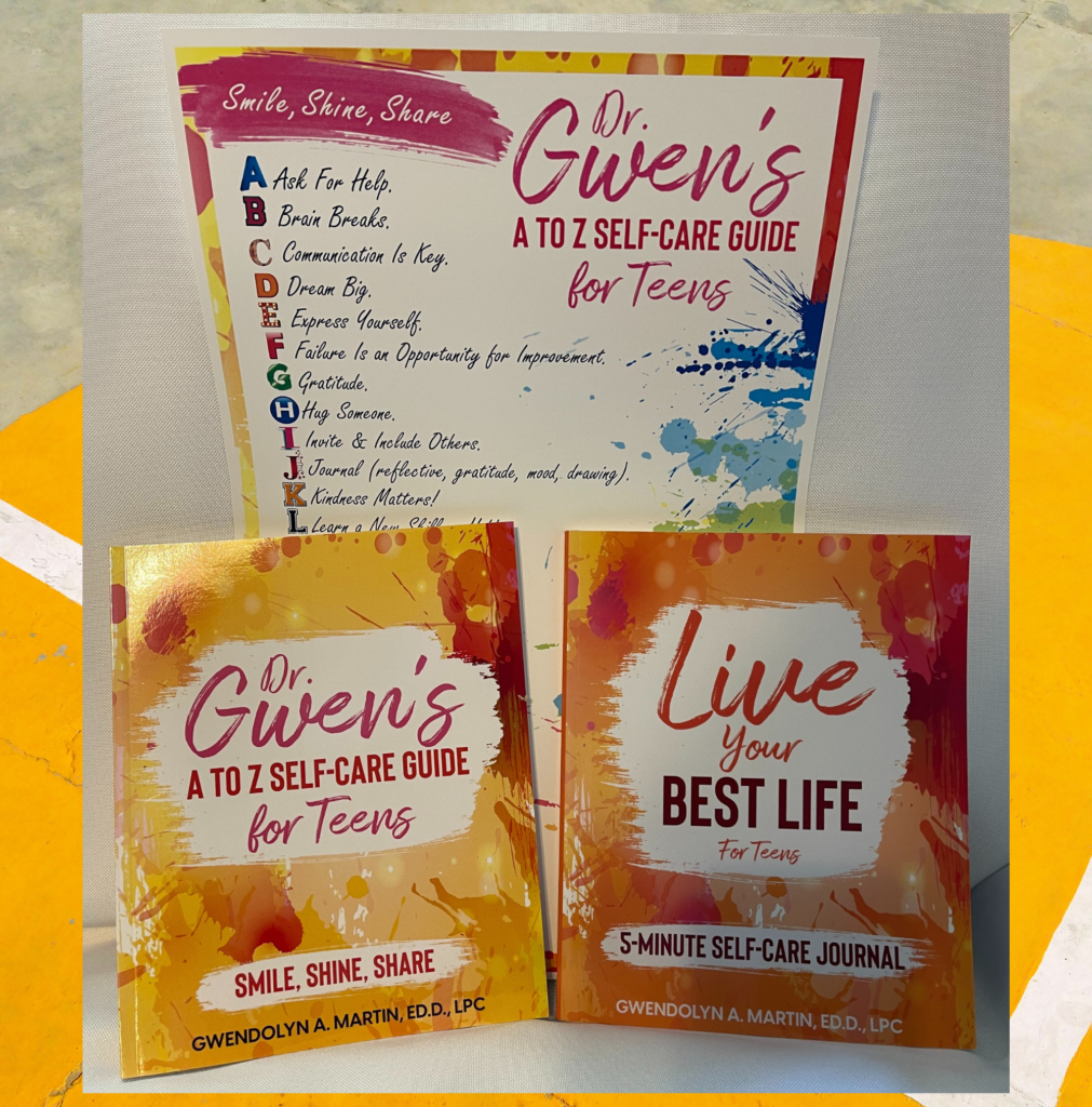 Dr. Gwen's A to Z Self-Care Guide for TEENS | Dr. Gwen's Counselor CAFE